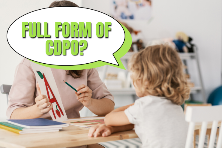 CDPO Full Form: Meaning, Role, and Importance Explained